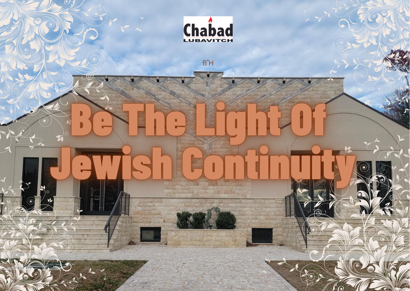 Be The Light Of Jewish Continuity