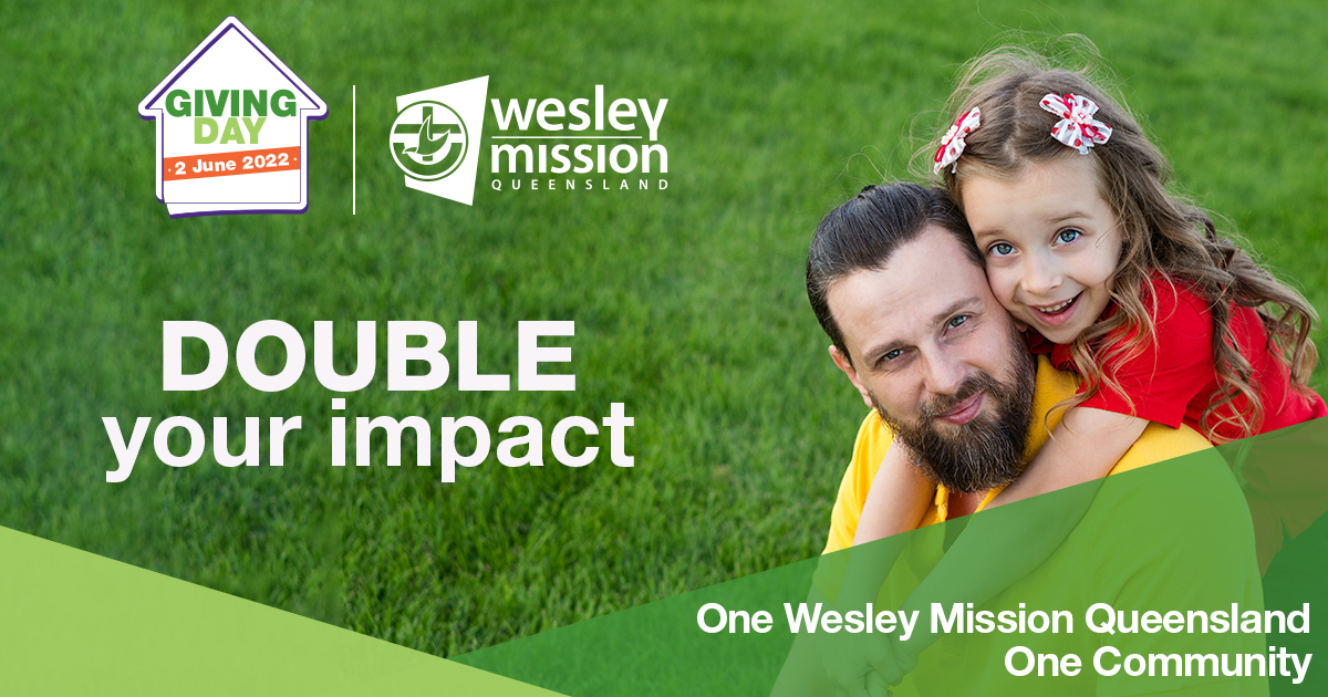 One Wesley Mission Queensland Giving Day 2022