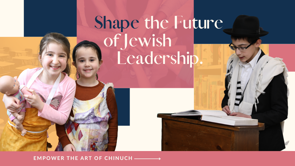 Empower the Art of Chinuch