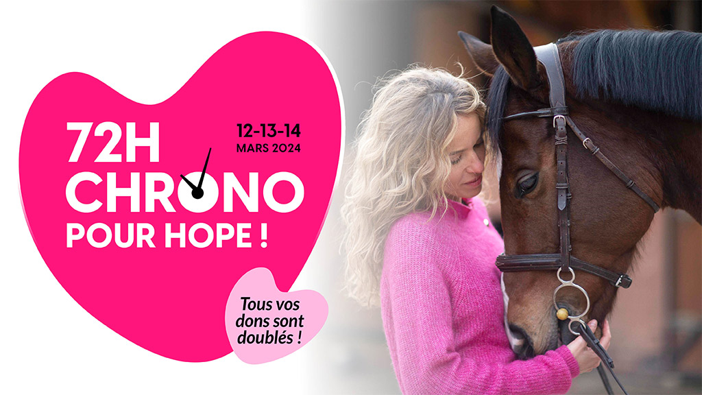 72H chrono pour Hope