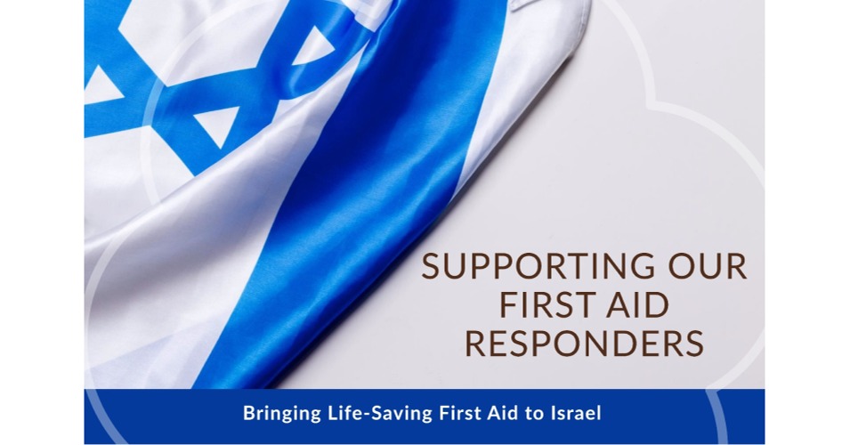 Israel - The People of Eternity - Save Lives Israel: Frontline First Aid