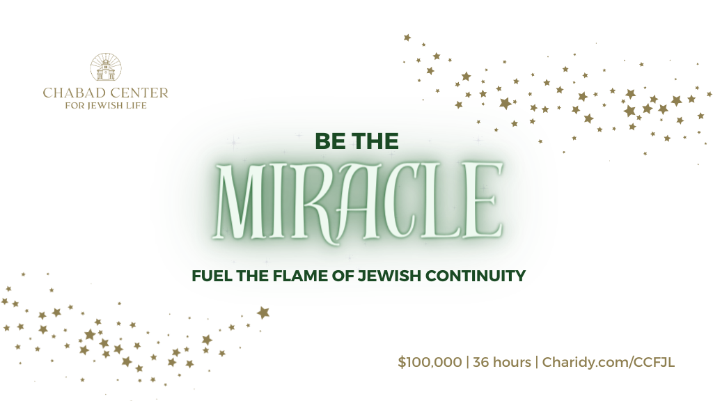 Be the Miracle: Fuel the flame of Jewish Continuity!